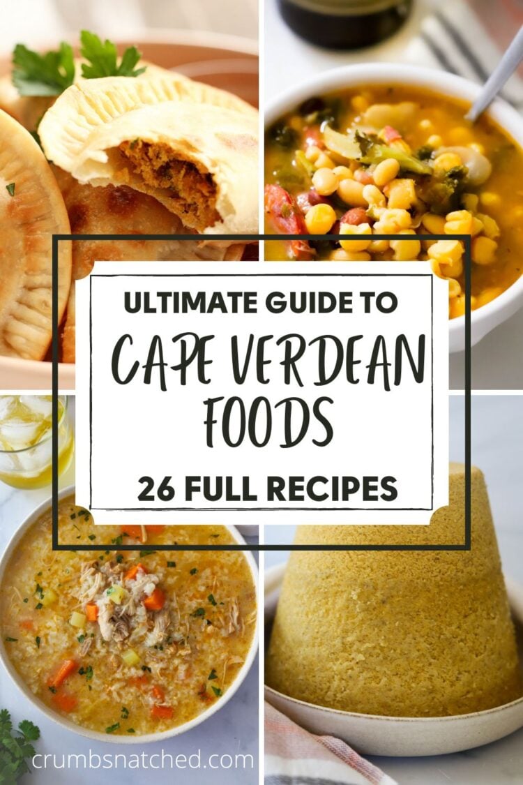 Cape Verdean Food: 26 Authentic Recipes - Crumb-Snatched